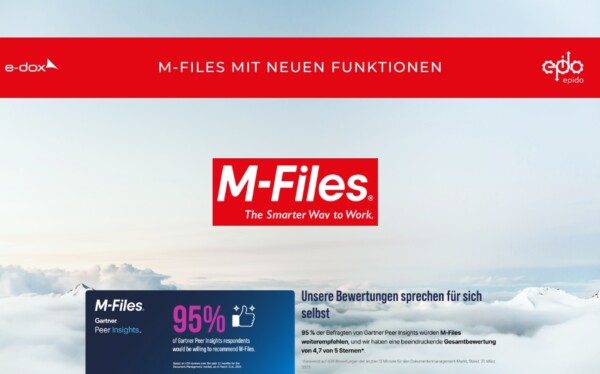 M-Files mit neuen Funktionen - e-dox AG